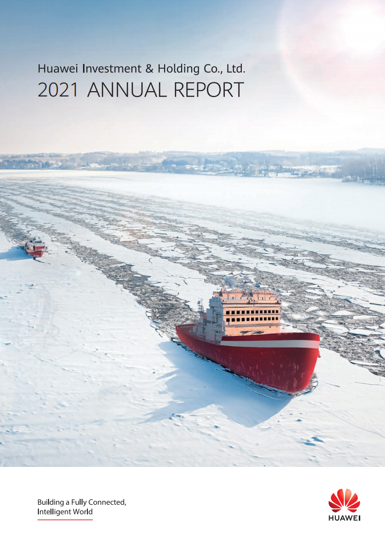 华为投资控股有限公司（HUAWEI INVESTMENT & HOLDING）2021年年度报告（英文版）.pdf | 先导研报
