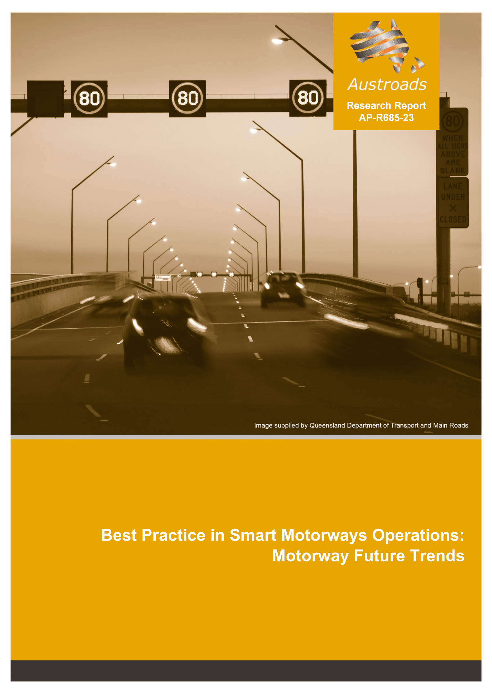 Austroads：智能高速公路运营的最佳实践：高速公路未来趋势【英文版】 | 先导研报