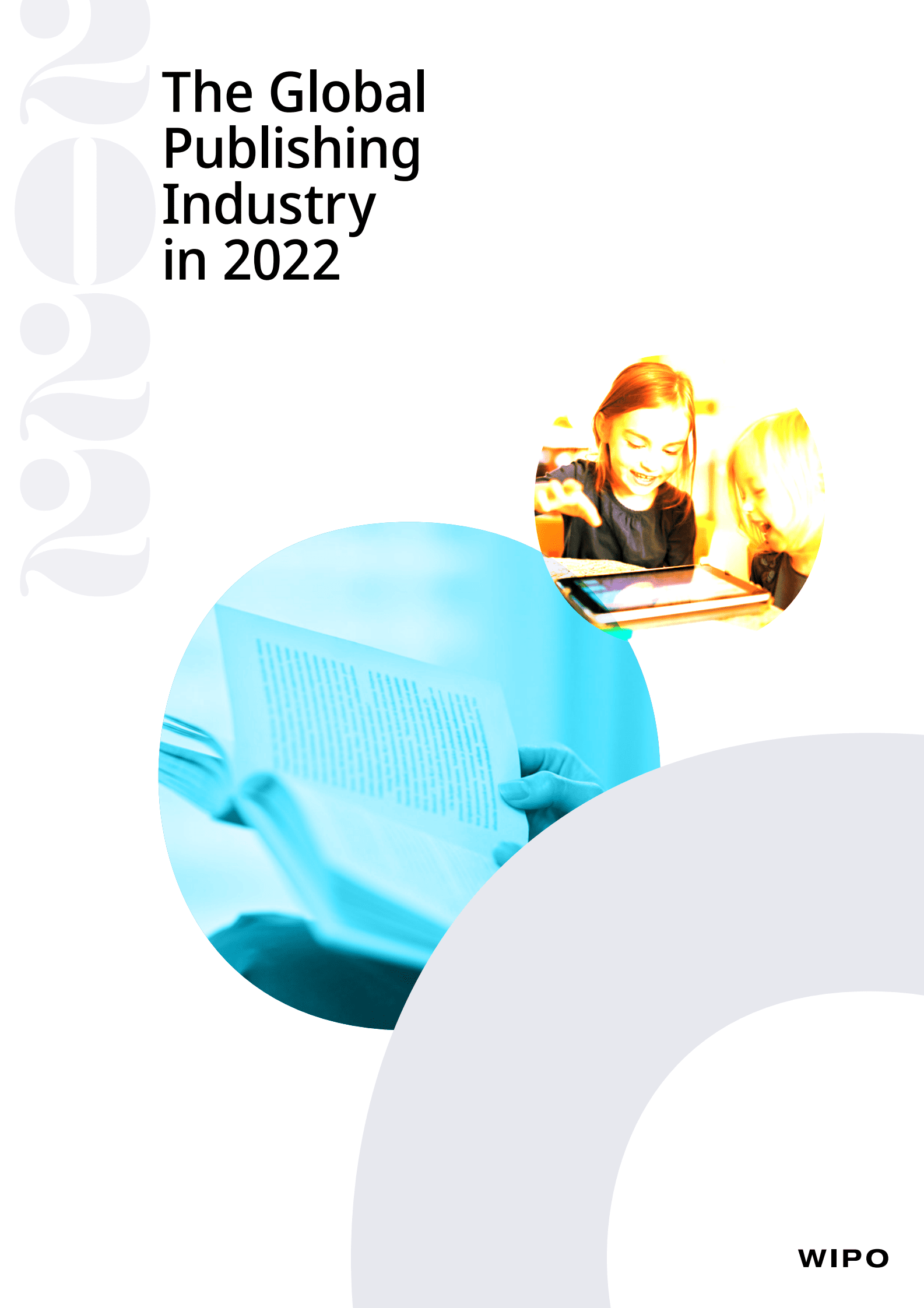 WIPO：2022年全球出版行业报告（英文版） | 先导研报