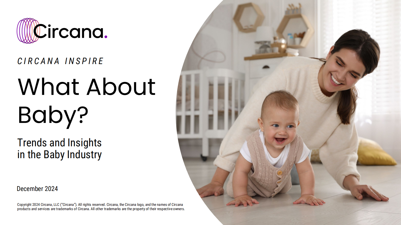Circana：2024年婴儿产业的趋势和洞察报告（英文版） | 先导研报