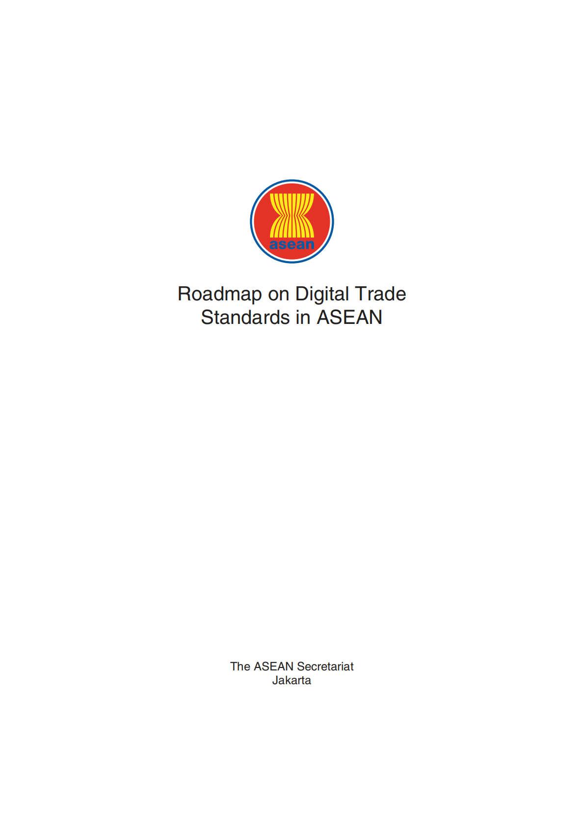 ASEAN东盟：2025年东盟数字贸易标准路线图（英文版） | 先导研报
